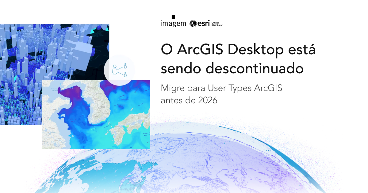 O futuro do ArcGIS começa com o ArcGIS Pro e os User Types